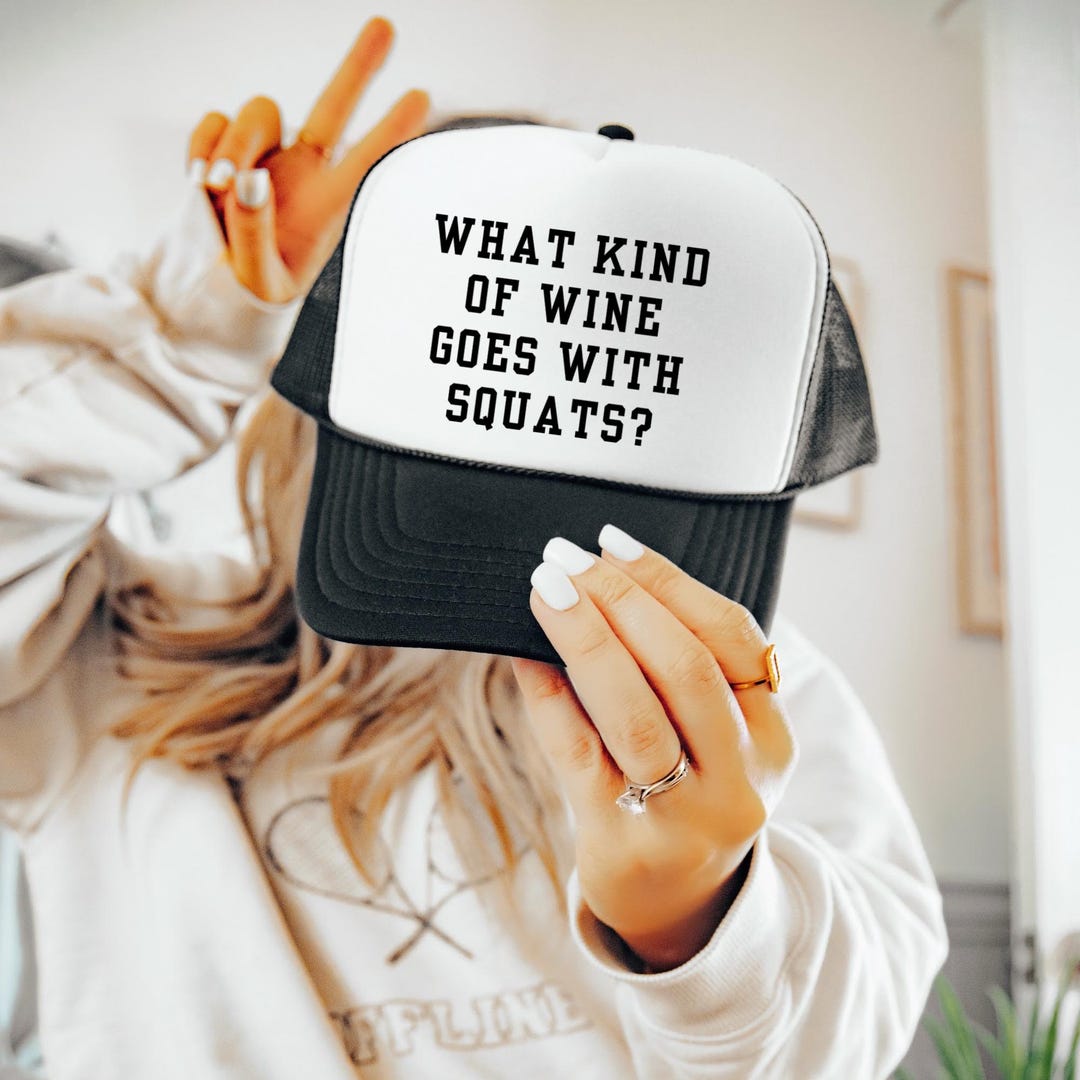 What Kind of Wine Goes With Squats? | Gym Hat | Workout Hat | Barre ...