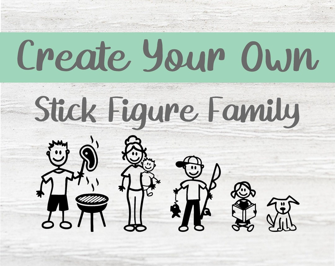 Create Your Own Stick Figure Family Decal/sticker - Etsy