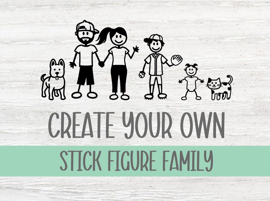 Create Your Own Stick Figure Family Decal/sticker - Etsy