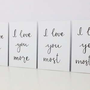 I Love You, I Love You More, I Love You Most, I Love You Mostest, Love ...