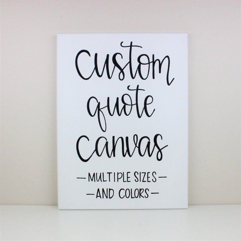 Custom Quote Painting Custom Quote Canvas Custom Quote Wall - Etsy