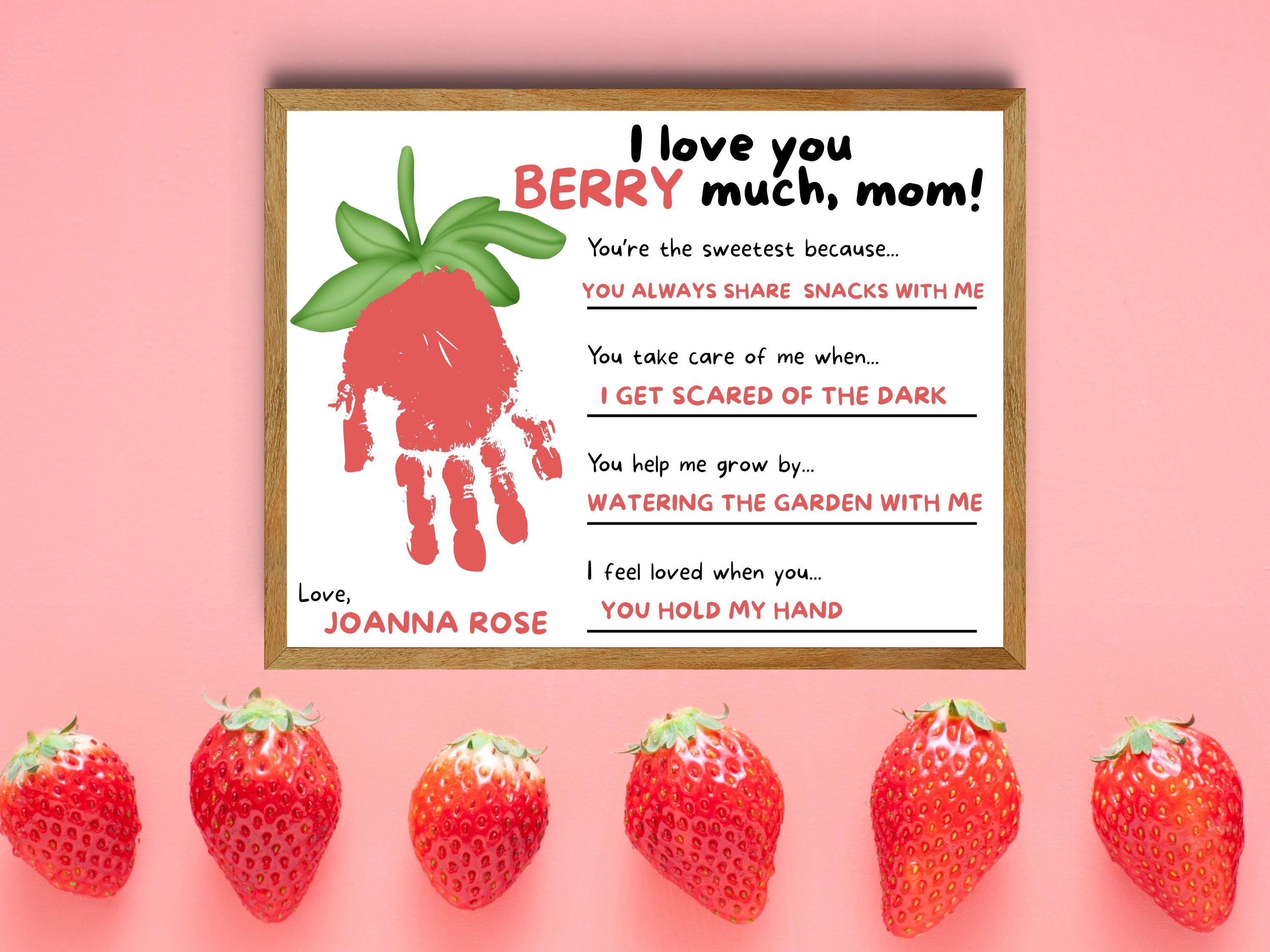 Mother's Day Handprint Strawberry Printable | I Love You Berry Much ...