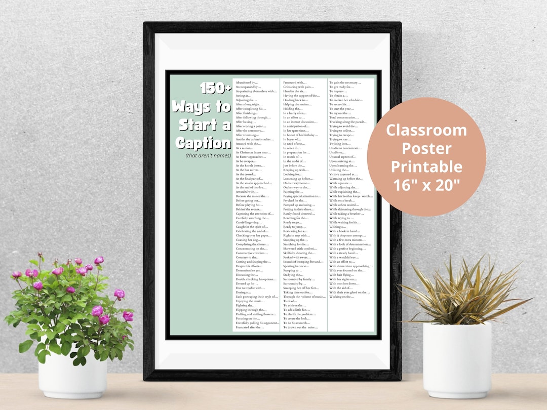 150+ Ways to Start a Caption || Educational Poster, Classroom Poster ...