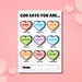 Scripture Candy Hearts Valentine Cards: God Says You Are (printable ...