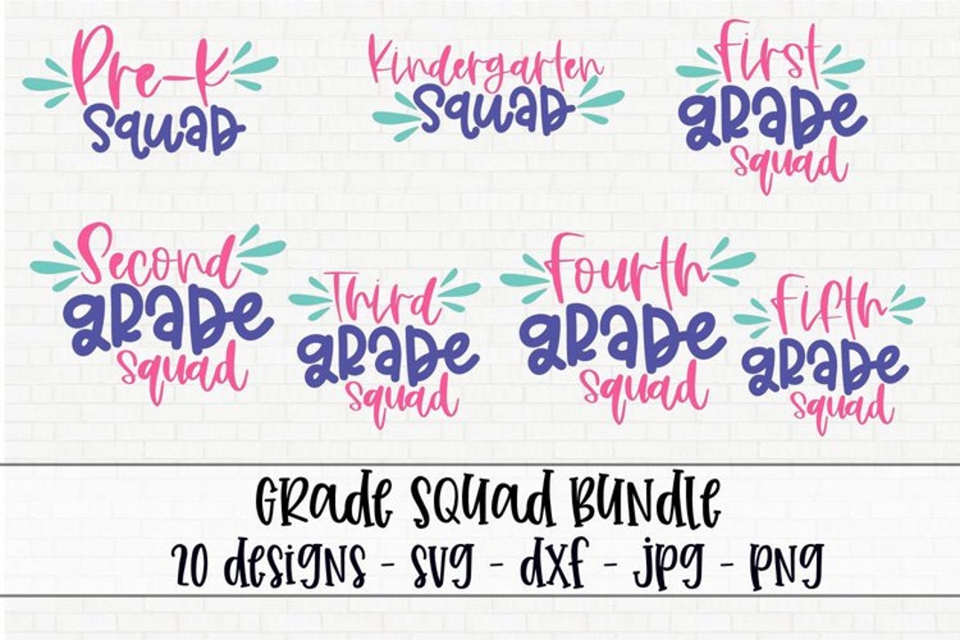 Grade Squad SVG Bundle, Instant Download, SVG Cut File, Dxf, Png, Jpg ...