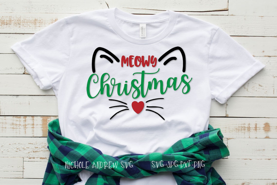 Meowy Christmas Meowy Christmas Svg Cat Christmas Svg Cat Etsy