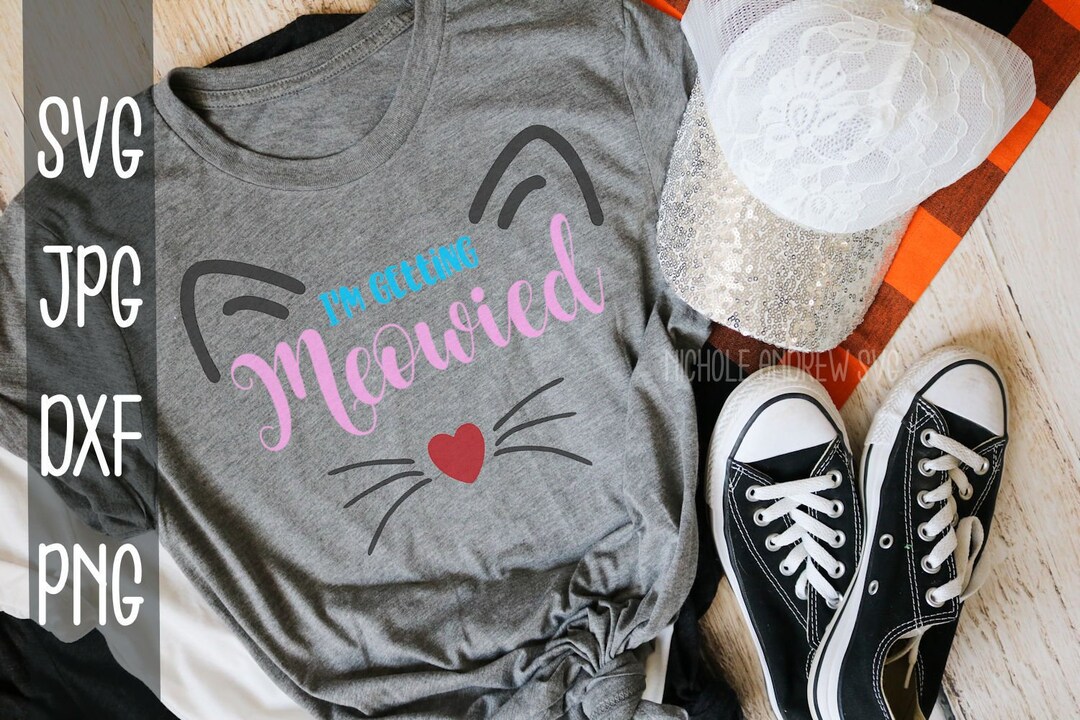 I'm Getting Meowied SVG Design // Engagement Svg // Engaged Svg // Cat ...