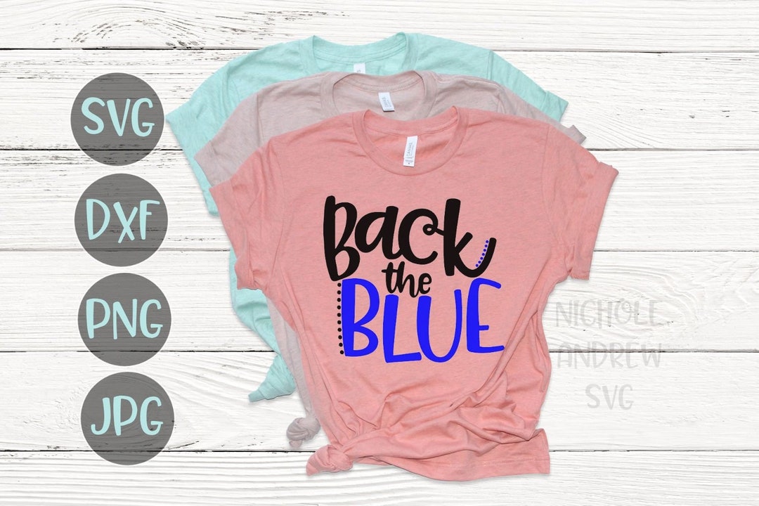 Back the Blue, SVG, Back the Blue SVG, Cut File, Police SVG, Thin Blue ...