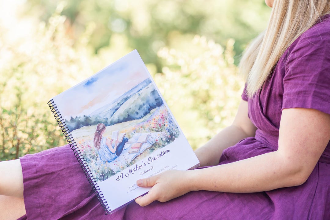 A Charlotte Mason Education for Mothers, Motherhood Curriculum ...