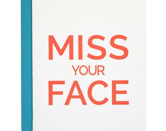 Missing You Card i Really Miss Your Face Greeting Card. Miss You Card ...