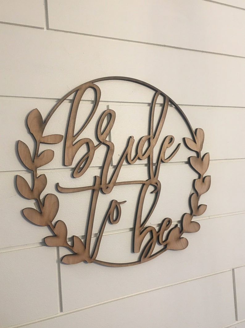Bridal Shower Laser Cut Sign Bride to Be Sign Bridal Sign - Etsy