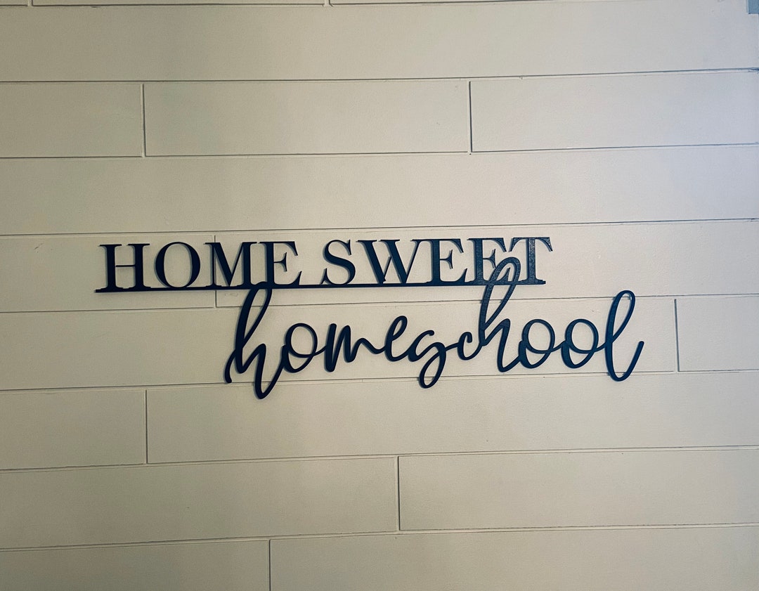Home Sweet Homeschool Sign/homeschool Room Decor/ Homeschool Classroom ...