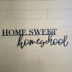 Home Sweet Homeschool Sign/homeschool Room Decor/ Homeschool Classroom ...