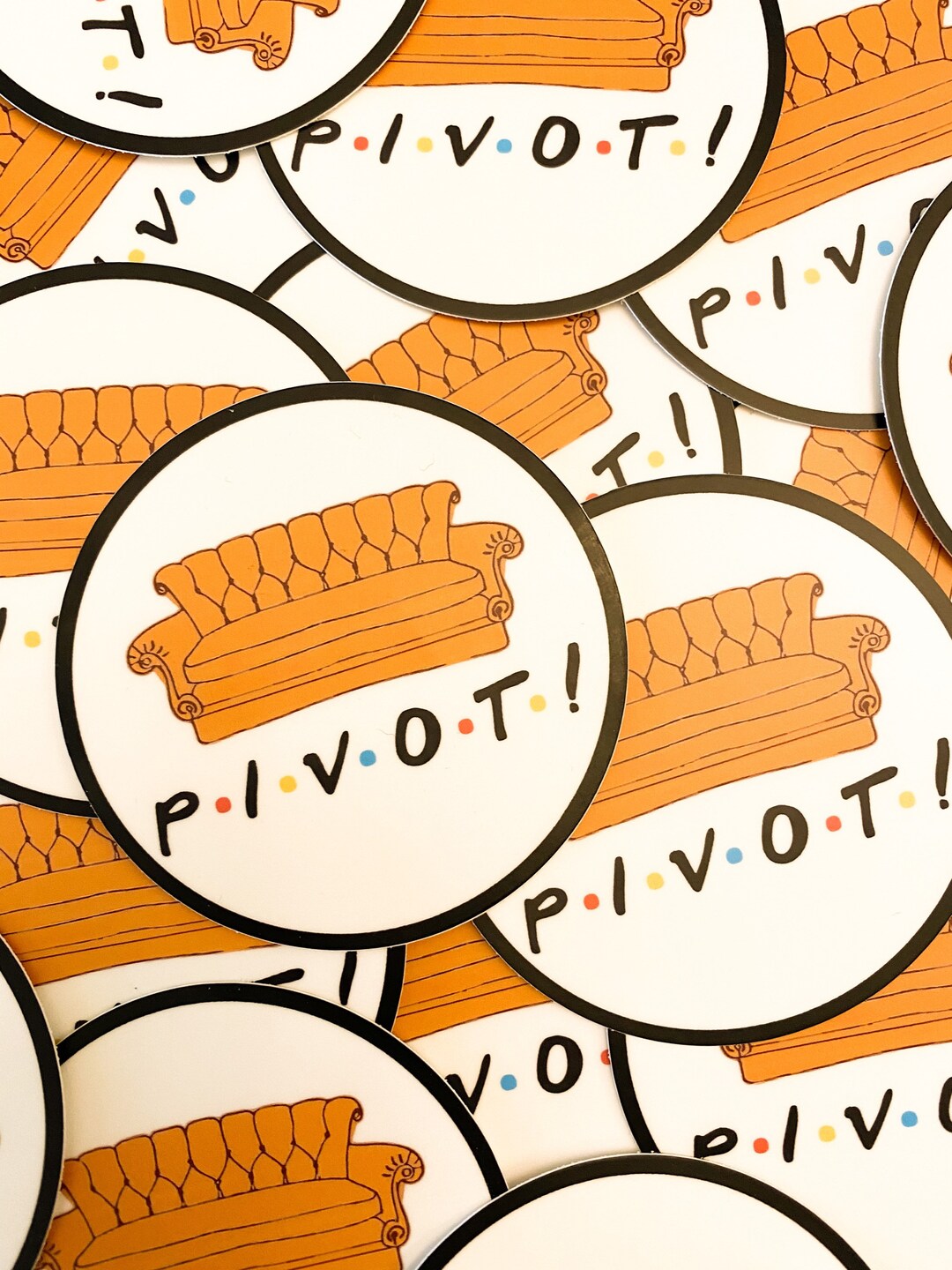 PIVOT Friends Sticker Ross Rachel Joey Chandler - Etsy