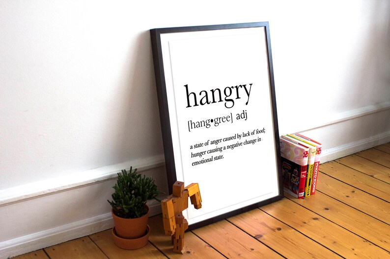 Hangry Definition DIGITAL PRINT FUNNY Kitchen Art Wall Art Hungry Food ...