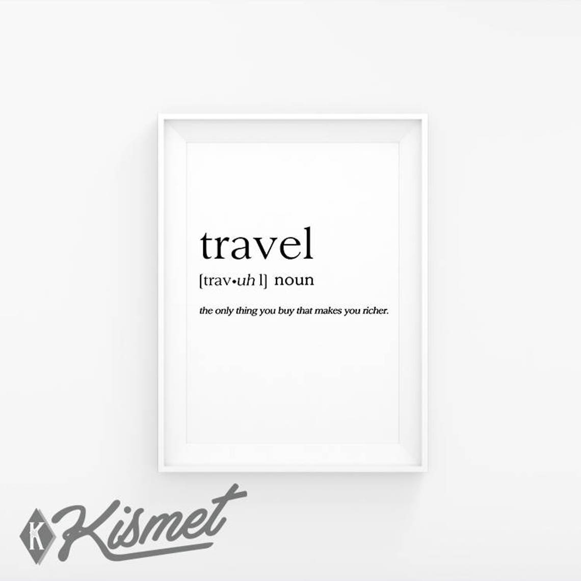 Travel Definition PRINTABLE ART MOTIVATIONAL Wall Art - Etsy