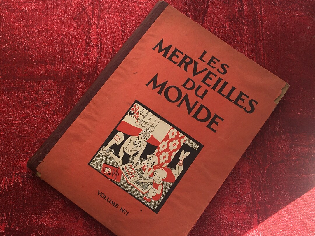 Rare Book Album Images Les Merveilles Du Monde Volume 1. Edited ...
