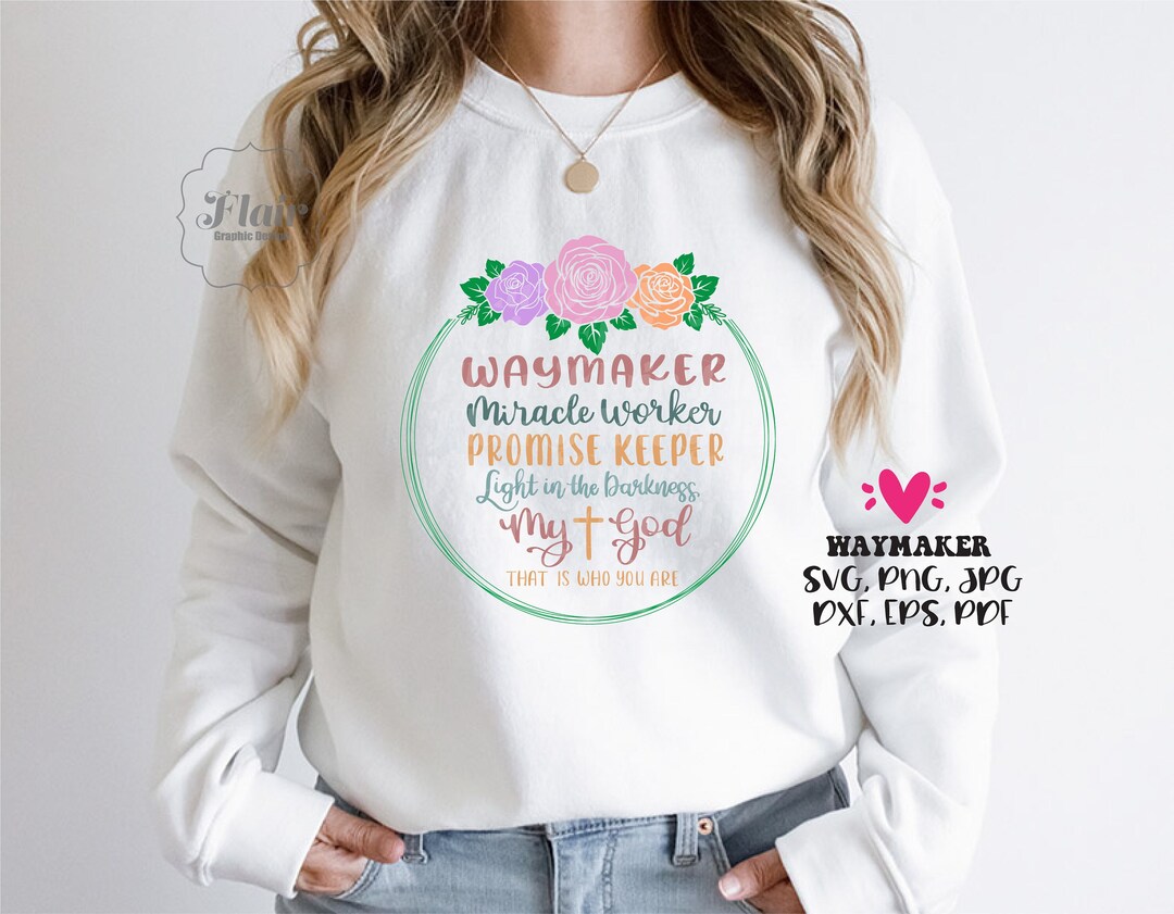 Waymaker SVG, Miracle Worker T-shirt SVG, Cut File Cricut, Tumbler ...