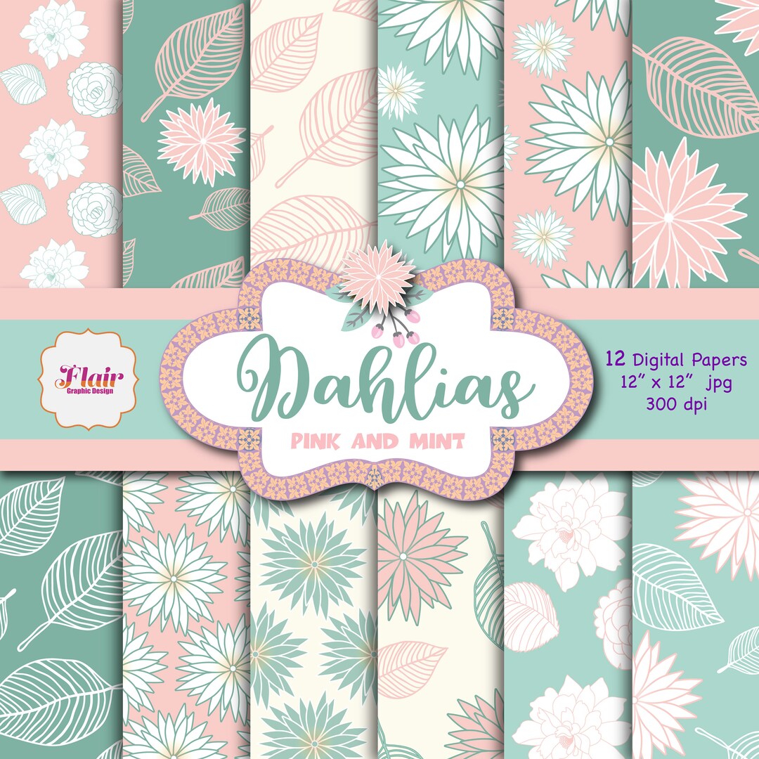 Dahlias in Pink and Mint Green Digital Paper, Floral Pattern, Flowers ...