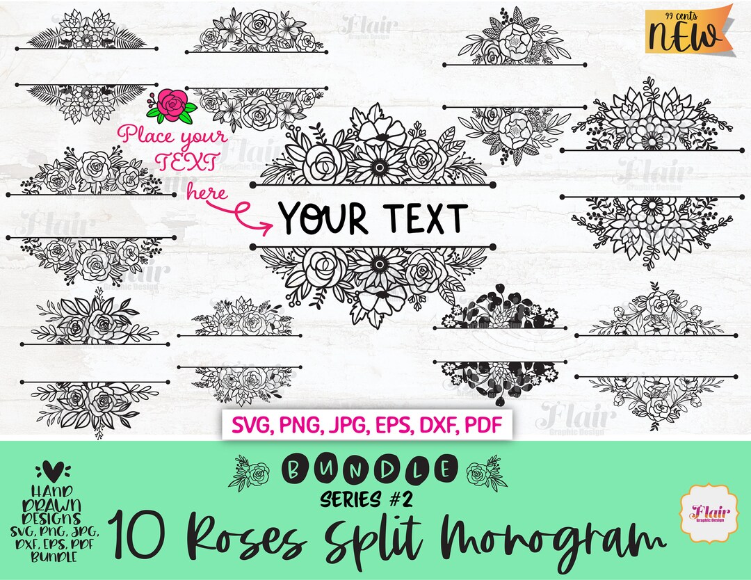Roses Split Monograms SVG, PNG, DXF Bundle Series 2, Split Floral Frame ...