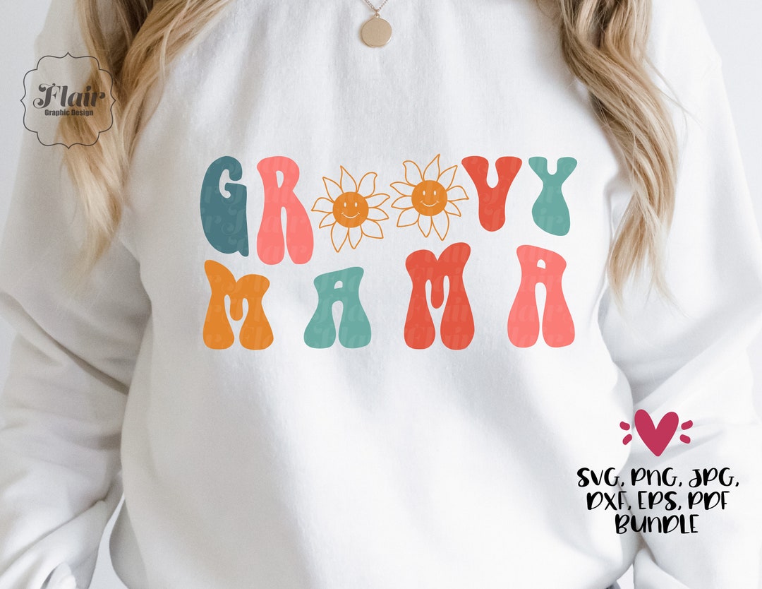 Groovy Mama SVG, PNG, DXF Bundle Digital Clipart, Retro Shirt Design ...