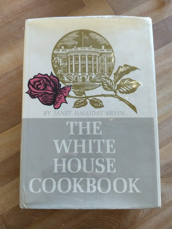 Vintage 1964 the White House Cookbook Janet Halliday Ervin | Etsy