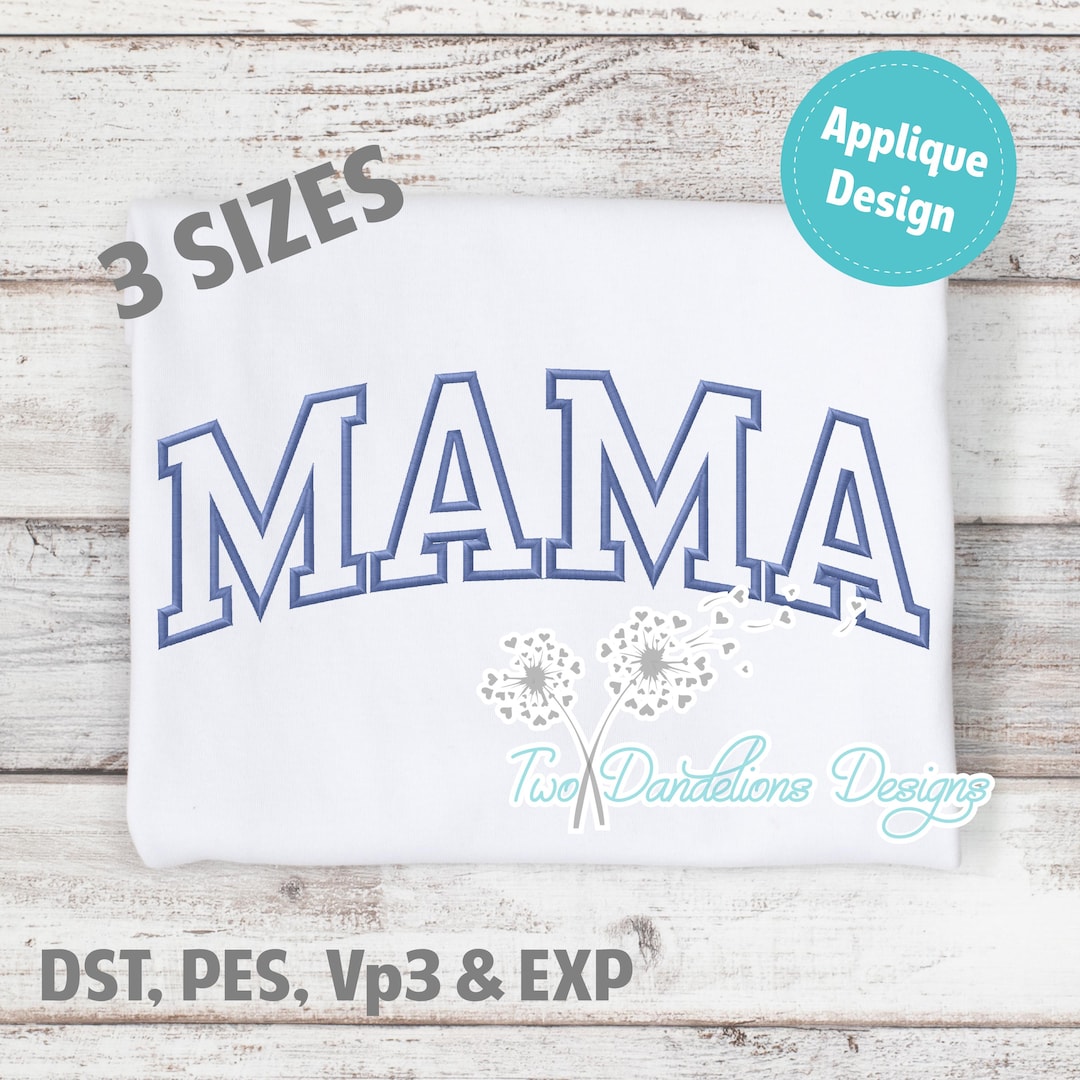 MAMA Applique Embroidery Design LARGE, Machine Embroidery, Mama Design ...