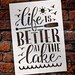 Life is Better at the Lake Stencil With Oar by Studior12 DIY Summer ...