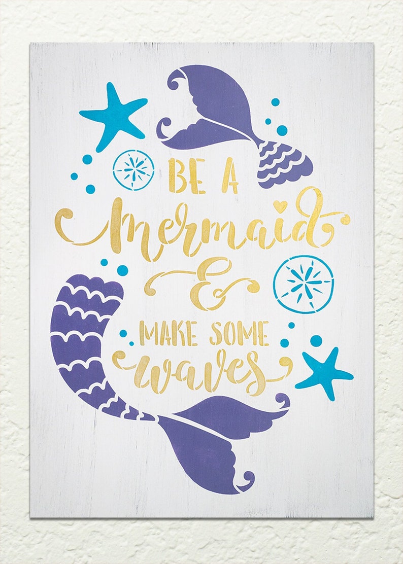 Be A Mermaid Stencil by Studior12 Make Some Waves DIY Girl - Etsy