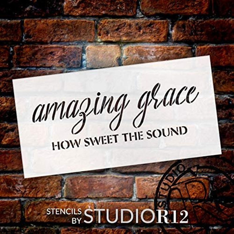 Amazing Grace How Sweet the Sound Stencil by Studior12 - Etsy