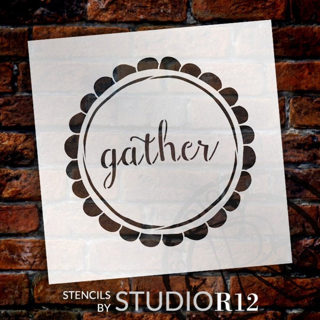 Gather Simple Script Word Art Stencil Select Size STCL1828 by Studior12 ...