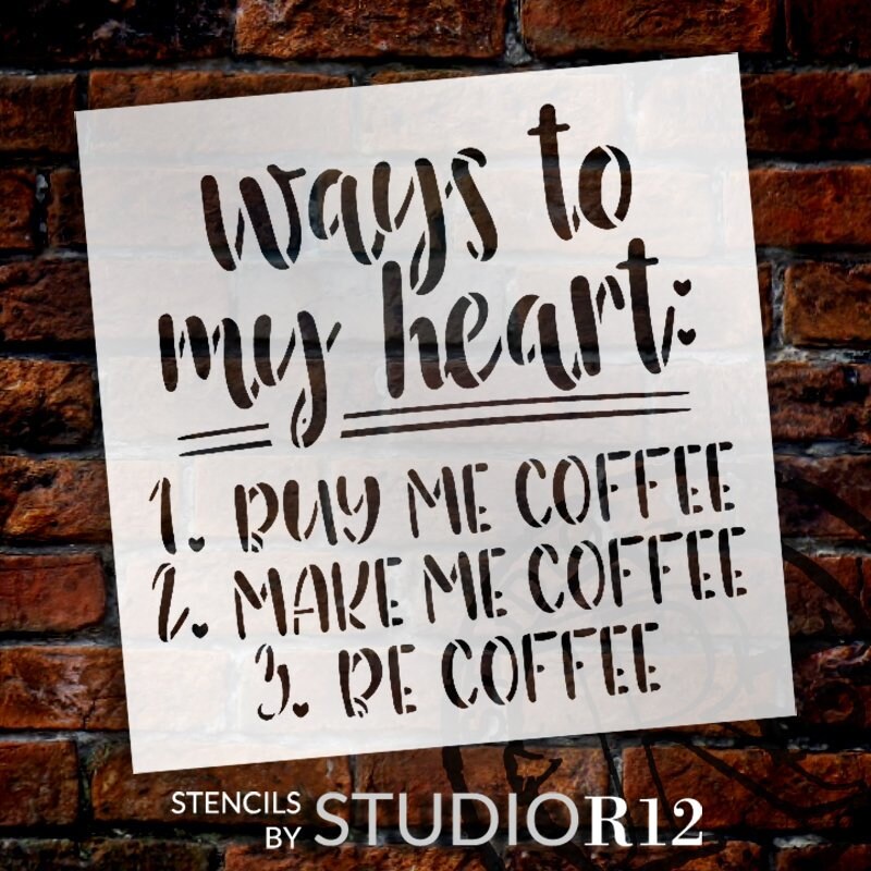 Ways to My Heart Coffee Stencil by Studior12 DIY Kitchen - Etsy