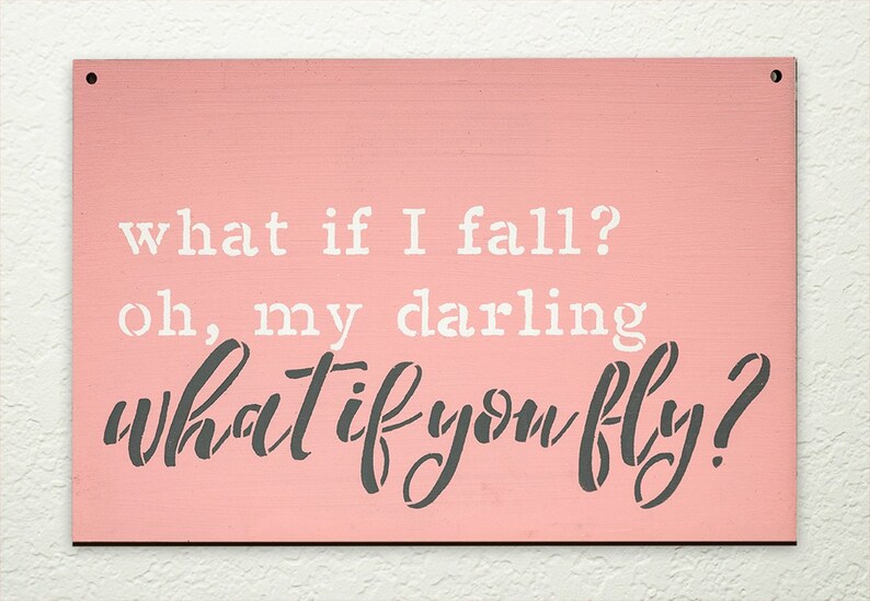 What If I Fall What If You Fly Stencil by Studior12 - Etsy