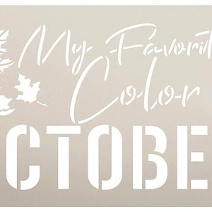 My Favorite Color is October Fall Leaf Word Stencil by Studior12 Wood ...
