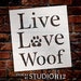 Live Love Woof Word Art Stencil STCL1895 by Studior12 - Etsy