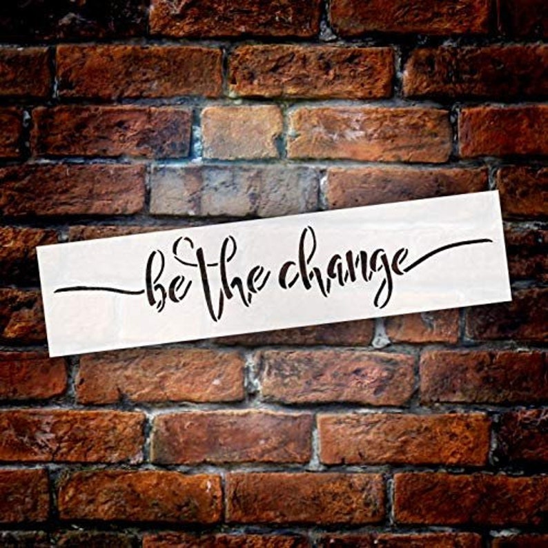 Be the Change Stencil by Studior12 Inspirational for - Etsy