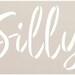Silly Cursive Script Word Stencil by Studior12 DIY Funny Family Home ...