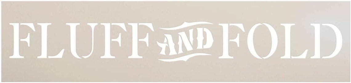 Fluff and Fold Stencil by Studior12 DIY Laundry Room - Etsy