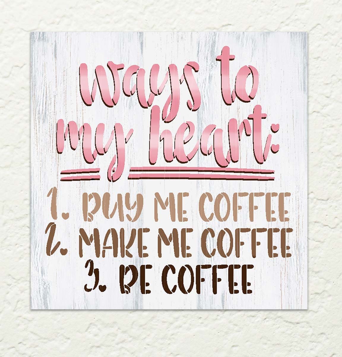 Ways to My Heart Coffee Stencil by Studior12 DIY Kitchen - Etsy
