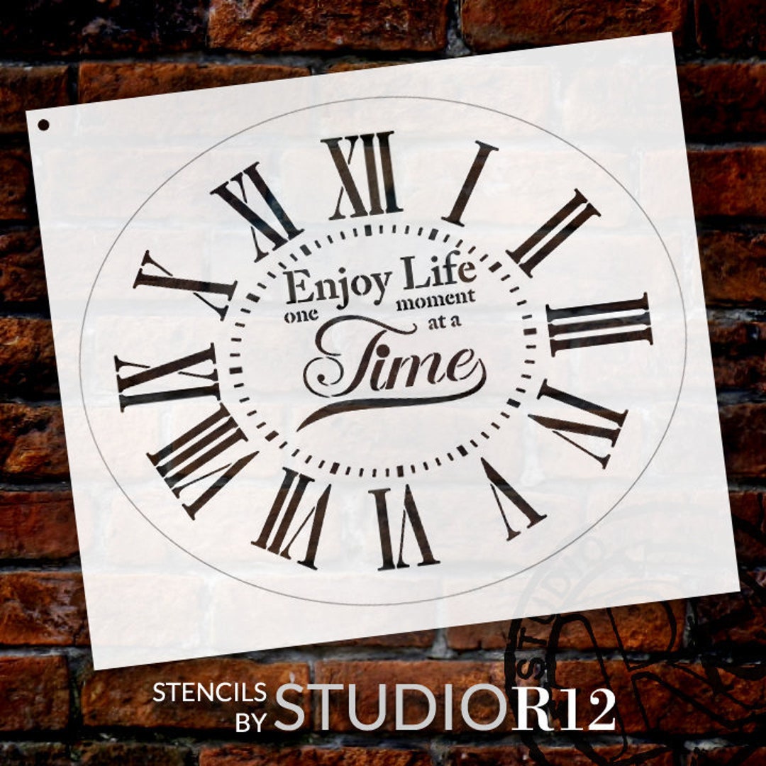 Oval Clock Stencil W/ Roman Numerals Enjoy Life One Moment at a Time ...