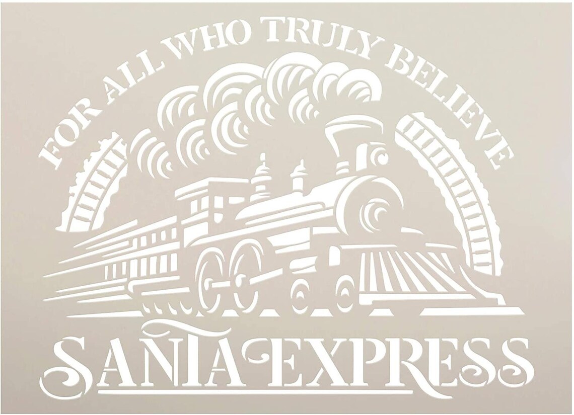 Santa Express All Who Believe Stencil by Studior12 DIY | Etsy