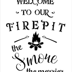 Welcome to Our Firepit Stencil the Smore the Merrier by - Etsy