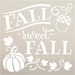 Fall Sweet Fall Stencil With Pumpkin Leaf by Studior12 DIY Farmhouse ...