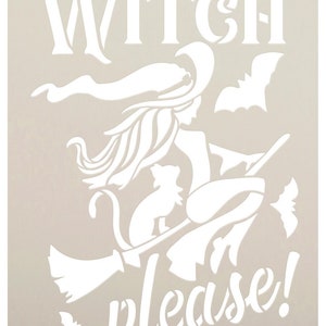 Witch Please Stencil by Studior12 Craft DIY Halloween Home Decor Paint ...