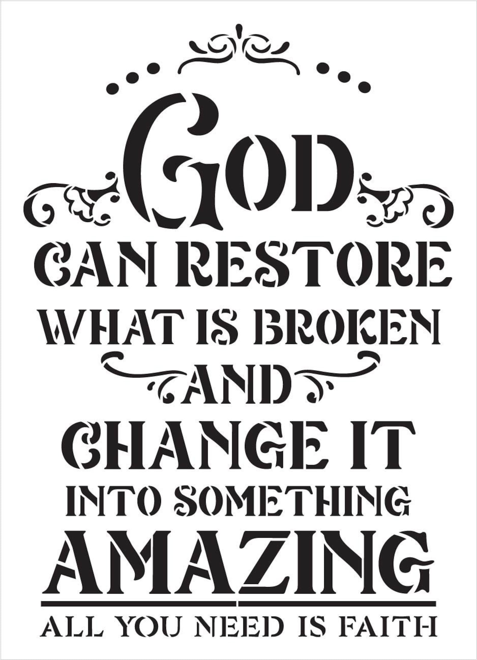 God Can Restore What is Broken Stencil by Studior12 DIY | Etsy
