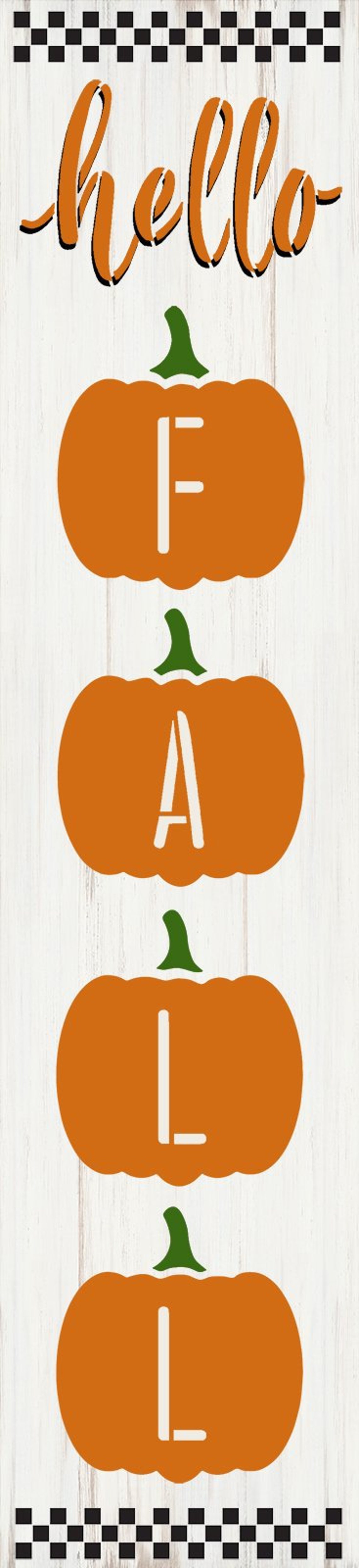 Vertical Hello Fall Tall Porch Sign Stencil W/ Pumpkins by - Etsy