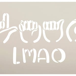 American Sign Language LMAO Stencil by Studior12 Laughing Reusable ...