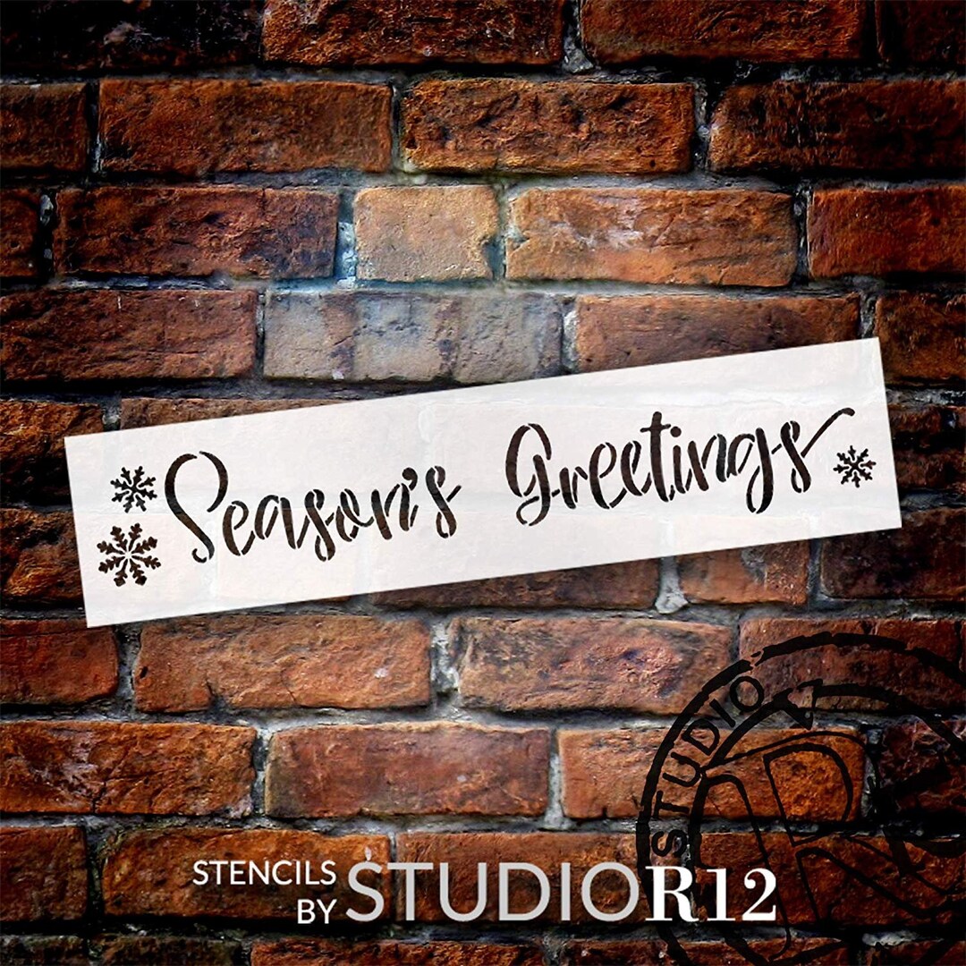 Season's Greetings Stencil With Snowflakes Studior12 Rustic Cursive ...