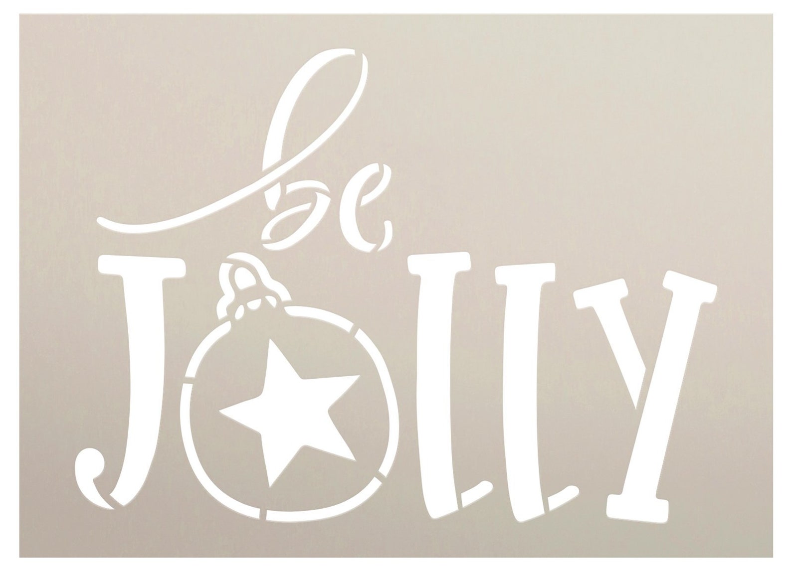 Be Jolly Stencil With Star Ornament by Studior12 DIY Simple - Etsy