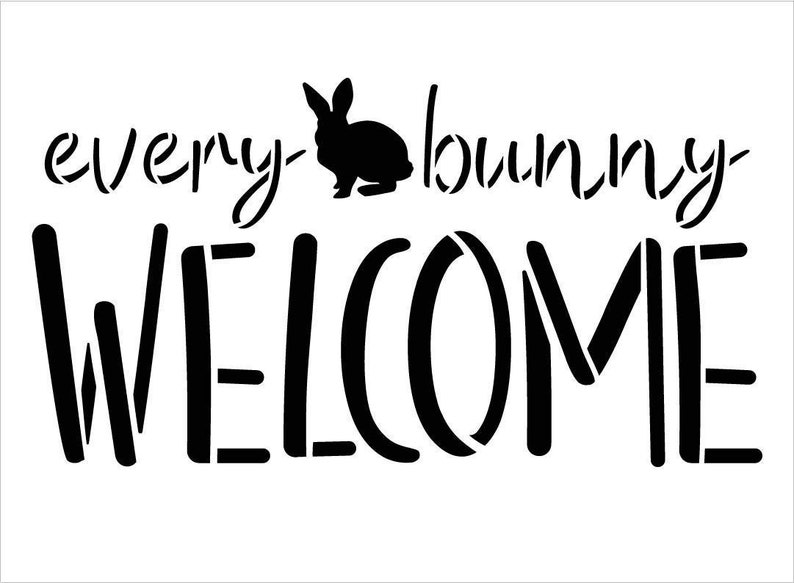 Every Bunny Welcome Stencil by Studior12 DIY Fun Cursive - Etsy